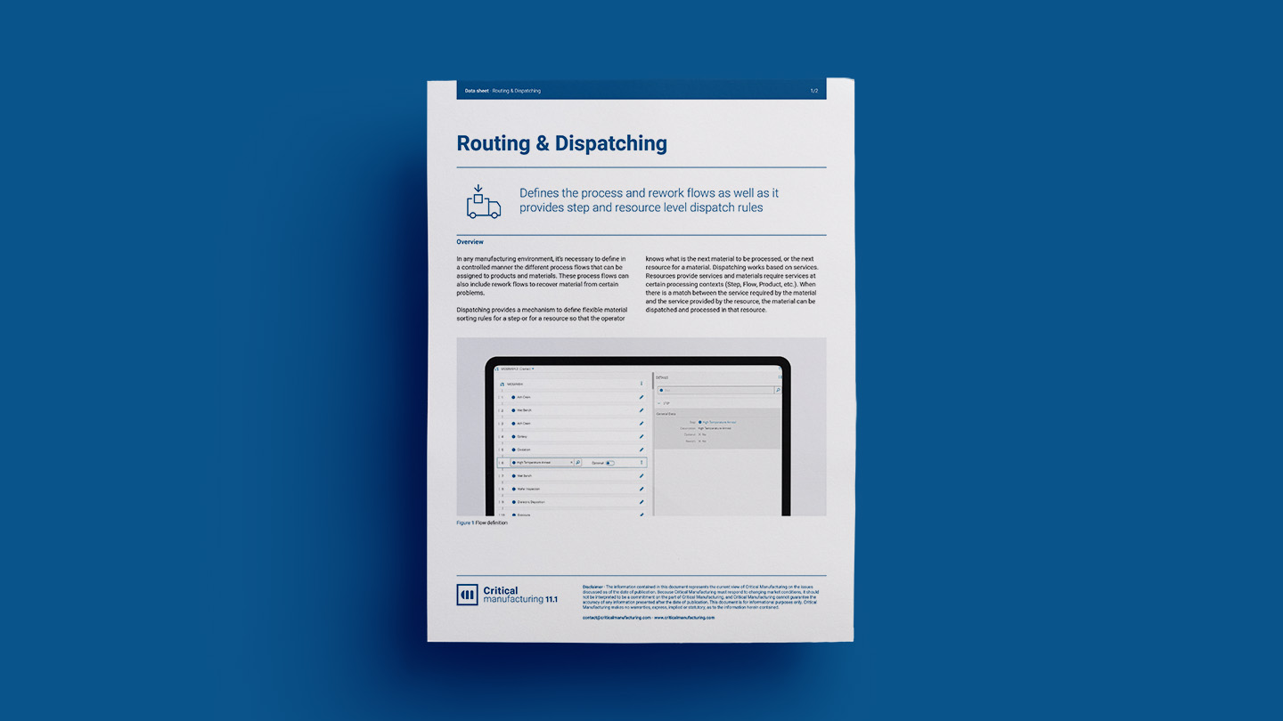 Routing and Dispatching - Critical Manufacturing